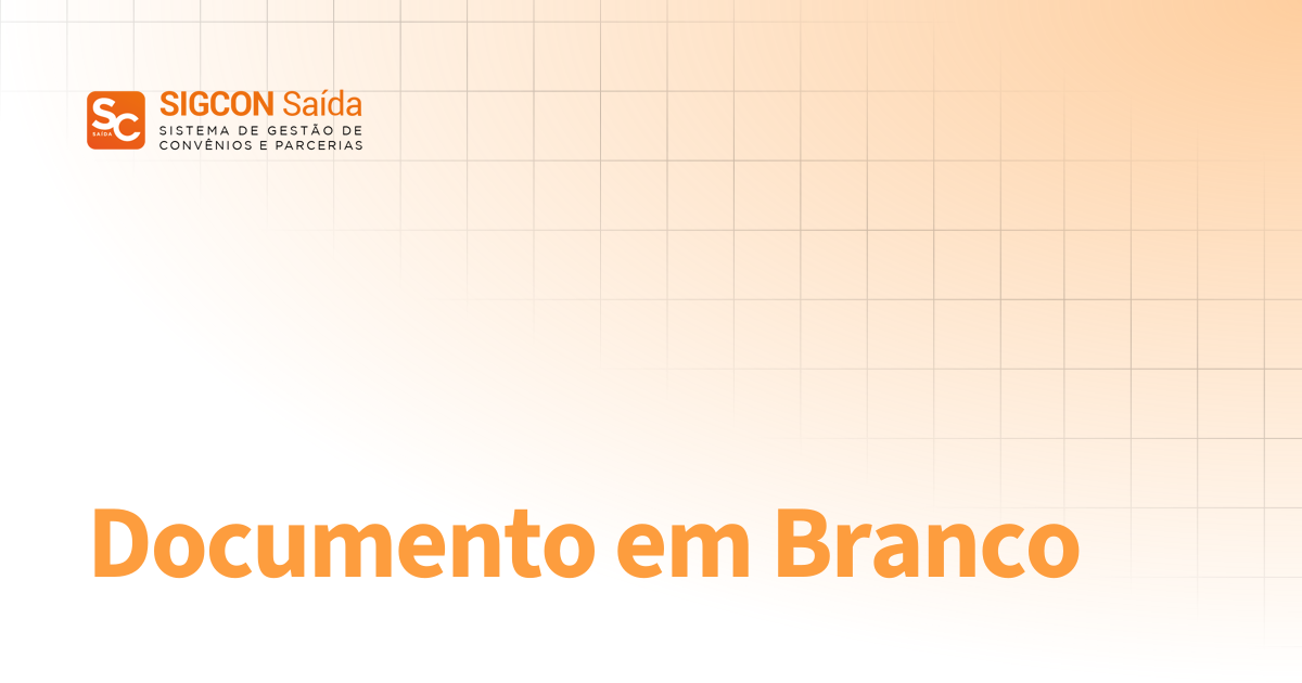 Documento em Branco | Manual Sigcon-Saída